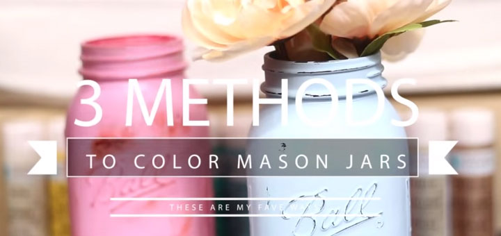 3 Ways to Color Mason Jars | iCraftopia